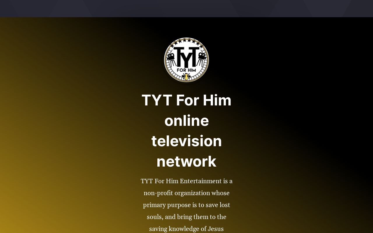 TYT For Him Online Television Network